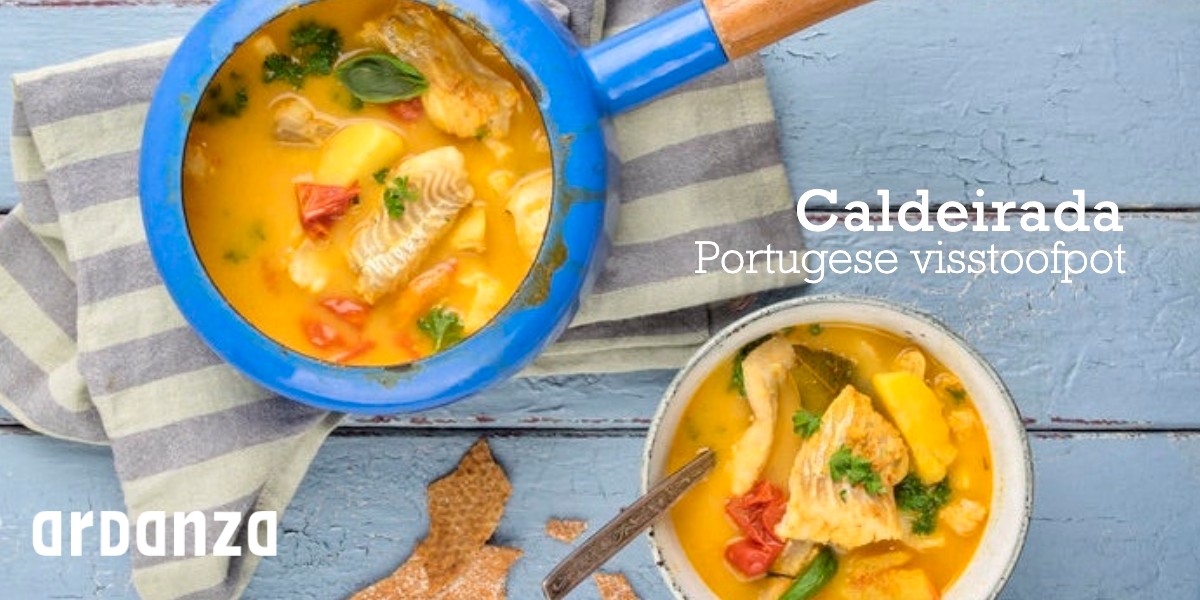 Caldeirada, Portugees recept voor stoofpot met vis | Ardanza